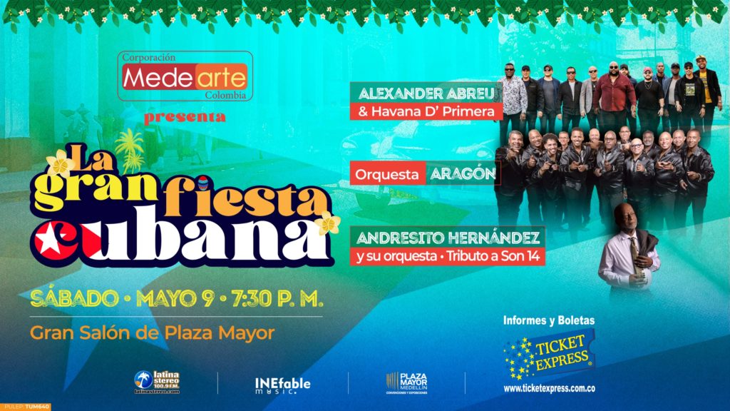 LA GRAN FIESTA CUBANA - Ticket Express